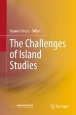 The Challenges of Island Studies | Springer Nature Link (formerly ...