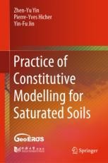 Practice of Constitutive Modelling for Saturated Soils | SpringerLink
