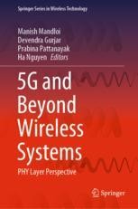 5G and Beyond Wireless Systems: PHY Layer Perspective | SpringerLink