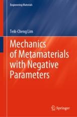 Mechanics of Metamaterials with Negative Parameters | SpringerLink