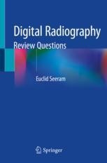 Digital Radiography: Review Questions | Springer Nature Link (formerly ...