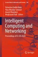 Intelligent Computing and Networking: Proceedings of IC-ICN 2020 | SpringerLink