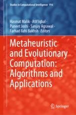 Metaheuristic and Evolutionary Computation: Algorithms and Applications | SpringerLink
