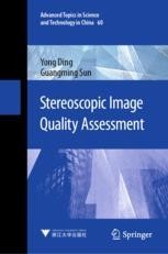 Stereoscopic Image Quality Assessment | Springer Nature Link (formerly SpringerLink)