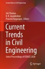 Current Trends in Civil Engineering: Select Proceedings of ICRACE 2020 ...