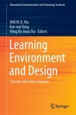 Learning Environment and Design: Current and Future Impacts | SpringerLink