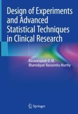 Design of Experiments and Advanced Statistical Techniques in Clinical ...
