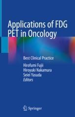 Applications of FDG PET in Oncology: Best Clinical Practice | Springer ...