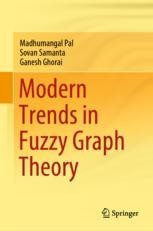 Modern Trends in Fuzzy Graph Theory | SpringerLink