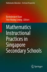 Mathematics Instructional Practices in Singapore Secondary Schools ...