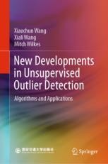 New Developments in Unsupervised Outlier Detection: Algorithms and Applications | SpringerLink