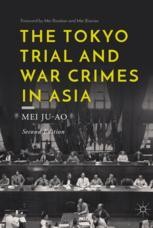 The Tokyo Trial and War Crimes in Asia | SpringerLink