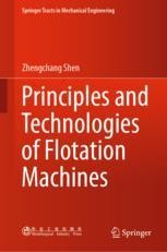 Principles and Technologies of Flotation Machines | Springer Nature Link (formerly SpringerLink)