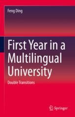 First Year in a Multilingual University: Double Transitions | SpringerLink