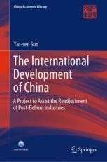 The International Development of China: A Project to Assist the ...