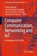 Computer Communication, Networking and IoT: Proceedings of ICICC 2020 ...