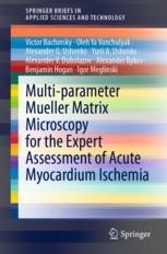 Multi-parameter Mueller Matrix Microscopy for the Expert Assessment of ...
