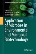 Application of Microbes in Environmental and Microbial Biotechnology ...