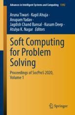 Soft Computing for Problem Solving: Proceedings of SocProS 2020, Volume ...