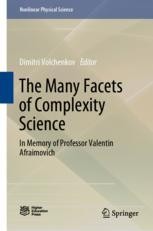 The Many Facets of Complexity Science: In Memory of Professor Valentin Afraimovich | SpringerLink
