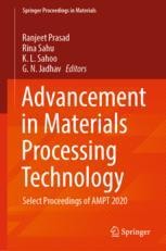 Advancement in Materials Processing Technology: Select Proceedings of ...