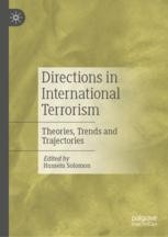 Directions in International Terrorism: Theories, Trends and ...