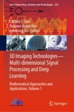 3D Imaging Technologies—Multi-dimensional Signal Processing and Deep Learning: Mathematical ...
