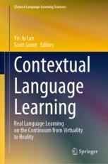 Contextual Language Learning: Real Language Learning on the Continuum ...