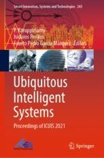 Ubiquitous Intelligent Systems: Proceedings of ICUIS 2021 | Springer ...