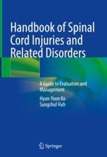 Handbook of Spinal Cord Injuries and Related Disorders: A Guide to ...