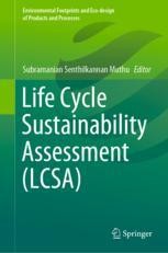 Life Cycle Sustainability Assessment (LCSA) | SpringerLink