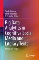 Big Data Analytics in Cognitive Social Media and Literary Texts: Theory ...