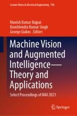 Machine Vision and Augmented Intelligence—Theory and Applications ...