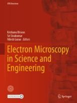 Electron Microscopy in Science and Engineering | Springer Nature Link ...