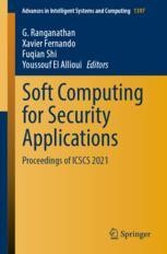 Soft Computing for Security Applications: Proceedings of ICSCS 2021 ...