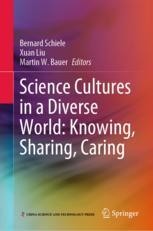 Science Cultures in a Diverse World: Knowing, Sharing, Caring ...