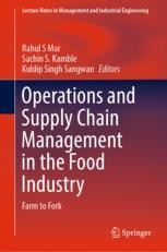 Operations and Supply Chain Management in the Food Industry: Farm to ...