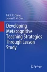 Developing Metacognitive Teaching Strategies Through Lesson Study ...