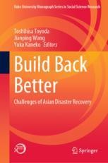 Build Back Better: Challenges of Asian Disaster Recovery | SpringerLink