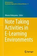 Note Taking Activities in E-Learning Environments | SpringerLink