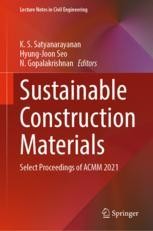 Sustainable Construction Materials: Select Proceedings of ACMM 2021 ...