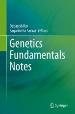 Genetics Fundamentals Notes | SpringerLink