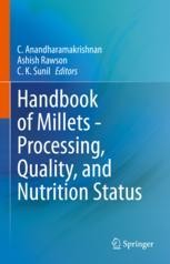 Handbook of Millets - Processing, Quality, and Nutrition Status ...