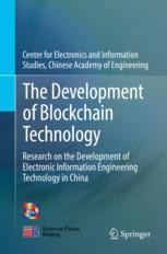 The Development of Blockchain Technology: Research on the Development ...