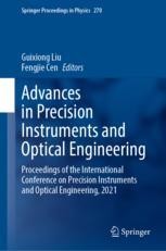 Advances in Precision Instruments and Optical Engineering: Proceedings ...