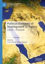 Political Economy of Development in Turkey: 1838 – Present | SpringerLink