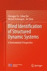 Blind Identification of Structured Dynamic Systems: A Deterministic ...