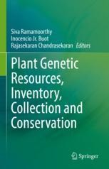 Plant Genetic Resources, Inventory, Collection and Conservation ...