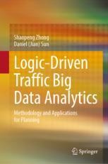Logic-Driven Traffic Big Data Analytics: Methodology and Applications for Planning | SpringerLink
