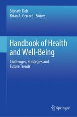 Handbook of Health and Well-Being: Challenges, Strategies and Future ...